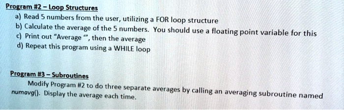 Solved Use C Shell For Program 3 Program 2 Loop Structures A Read 5 Numbers From The