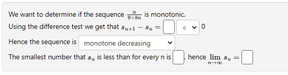 SOLVED: Using the difference test we get that +1 , = Hence the sequence ...