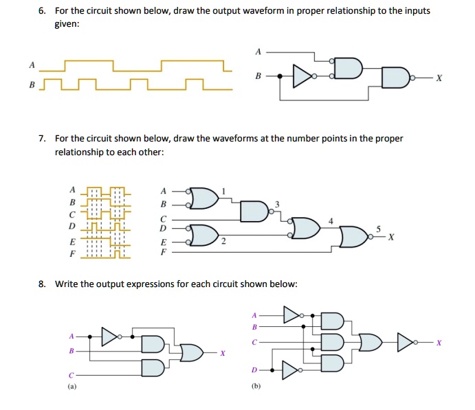 6 For The Circuit Shown Below Draw The Output Waveform In Proper Relationship To The Inputs