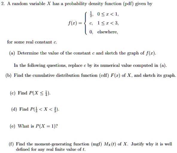 SOLVED: 2. A random variable X has a probability density function (pdf) given by 2, 0
