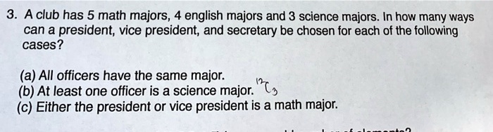 a club has 5 math majors english majors and 3 science majors in how ...