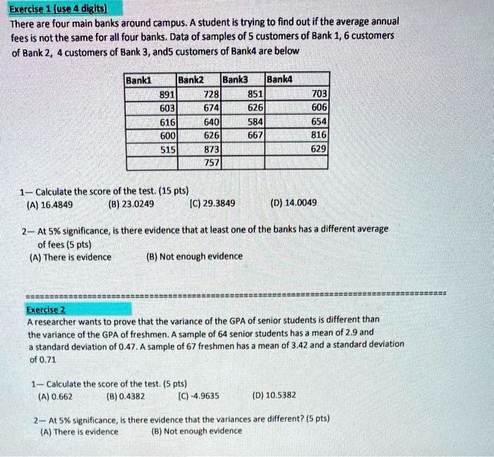 SOLVED:Exercise 4 [use A dixitsl There are four main banks around ...