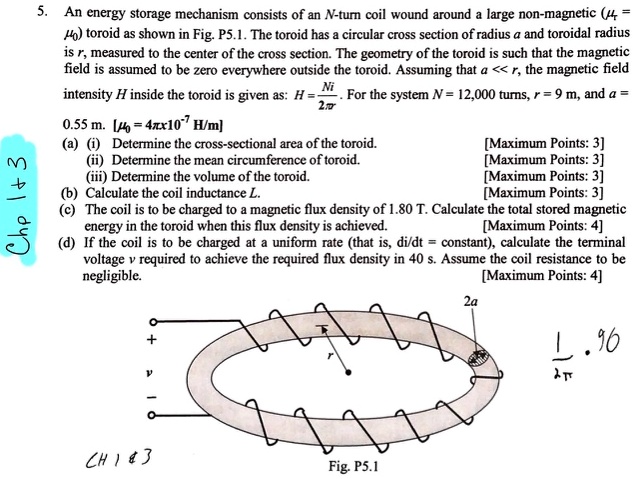 SOLVED: An energy storage mechanism consists of an N-turn coil wound ...
