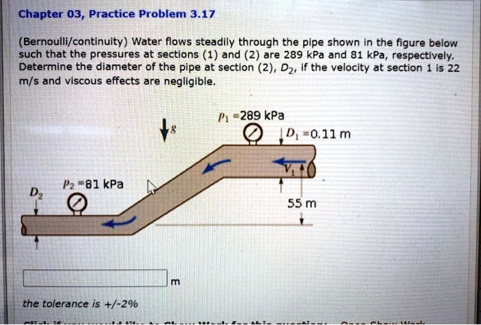 SOLVED: Chapter 03, Practice Problem 3.17 (Bernoulli/continuity) Water ...