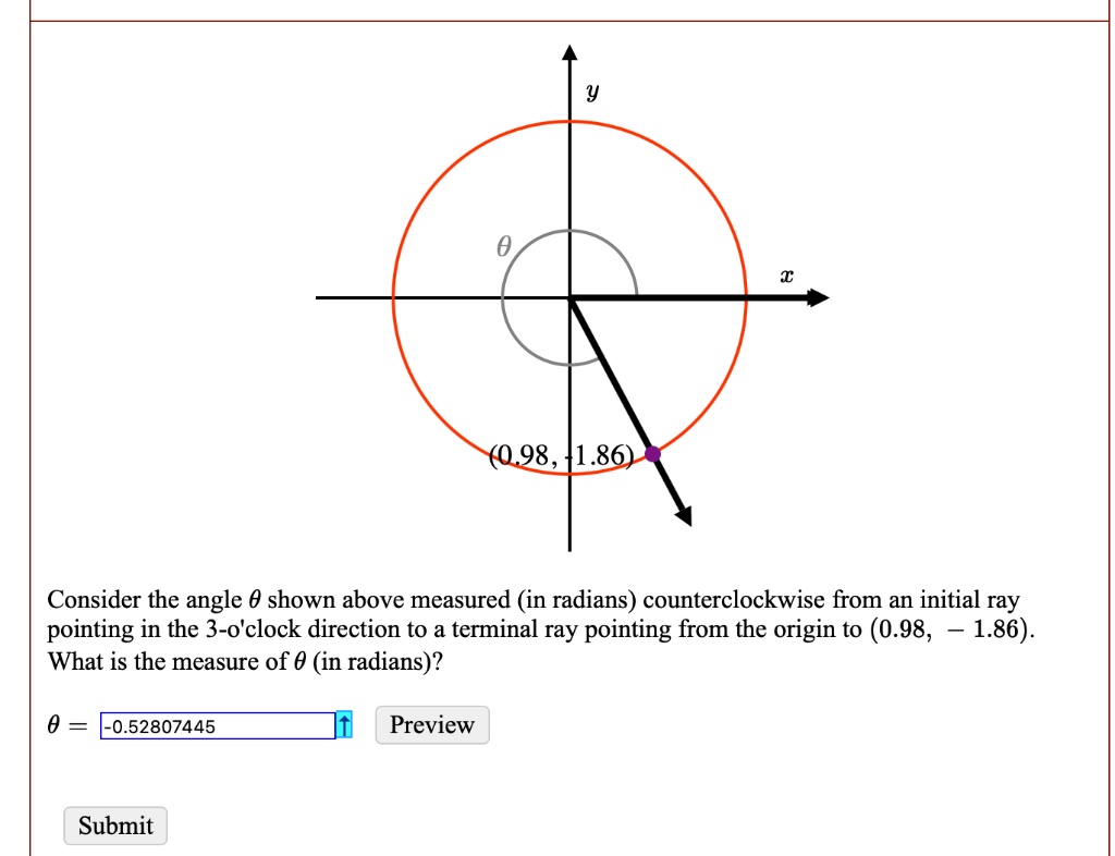 SOLVED: (0.98, 41.86) Consider the angle € shown above measured (in ...