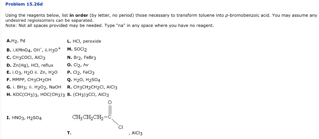 SOLVED: Problem 15.26d Using the reagents below, list in order (by ...