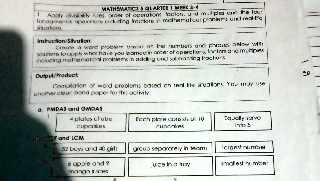 MATHEMATICS 5 QUARTER 1 WEEK 3-4 1. Apply divisibility rules, order of ...