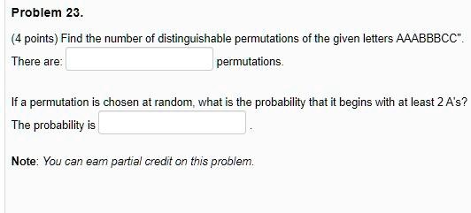 Problem 23. (4 points) Find the number of distinguishable permutations ...