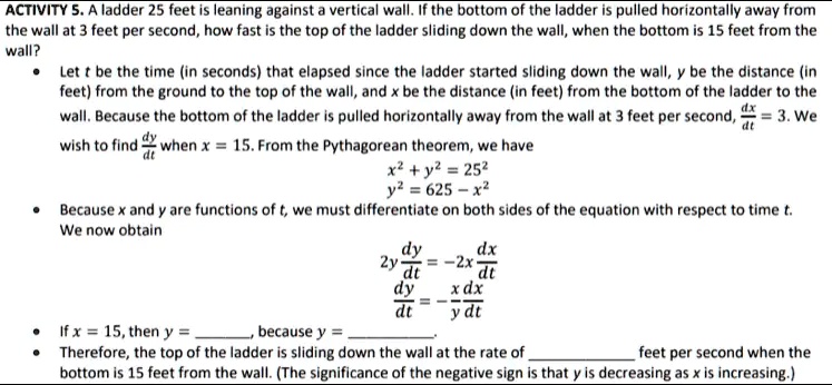 ACTIVITY 5. A ladder 25 feet is leaning against a vertical wall. If the ...