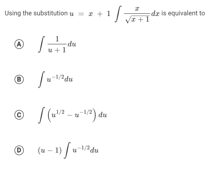 using the substitution u x 1 xx1dx is equivalent to