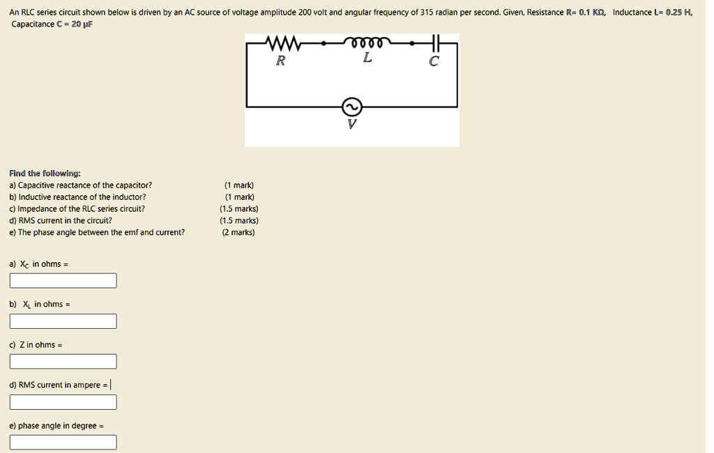 SOLVED: An RLC series circuit shown below is driven by an AC source of voltage amplitude 200 ...