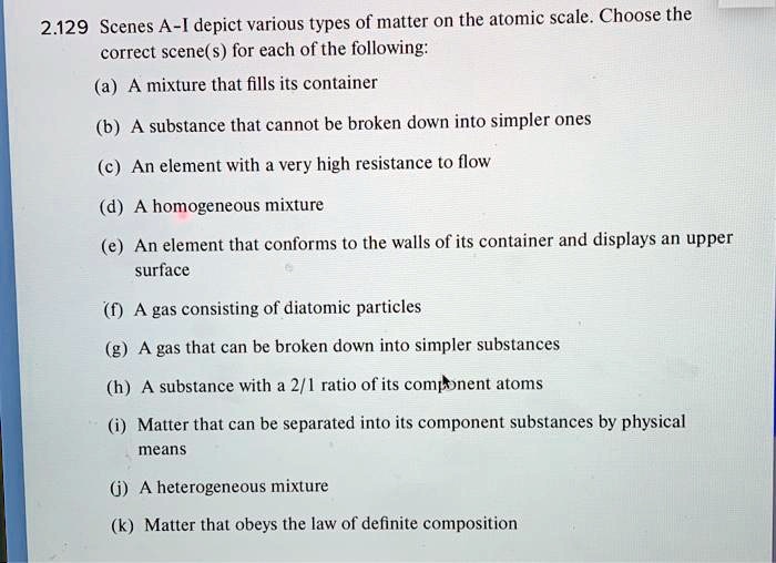 2129 scenes a i depict various types of matter 0n the atomic scale choose the correct scenes for ...