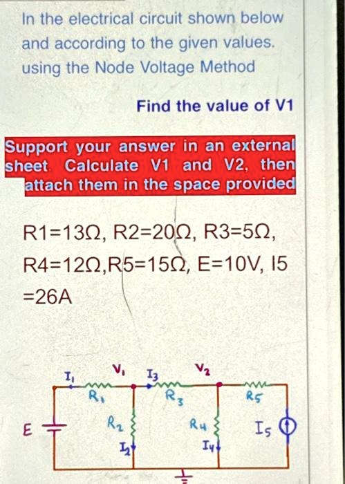 SOLVED: Texts: In the electrical circuit shown below and according to the given values using the ...