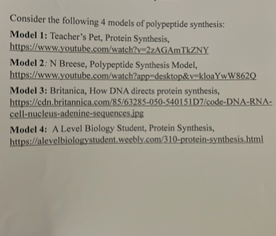 SOLVED: Consider the following 4 models of polypeptide synthesis: Model ...
