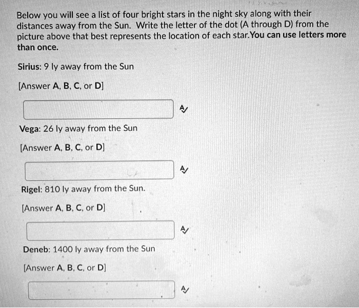Below you will see a list of four bright stars in the night sky along ...