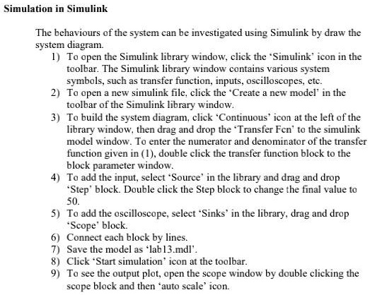 Solved Simulation In Simulink The Behaviors Of The System Can Be Investigated Using Simulink By 1615