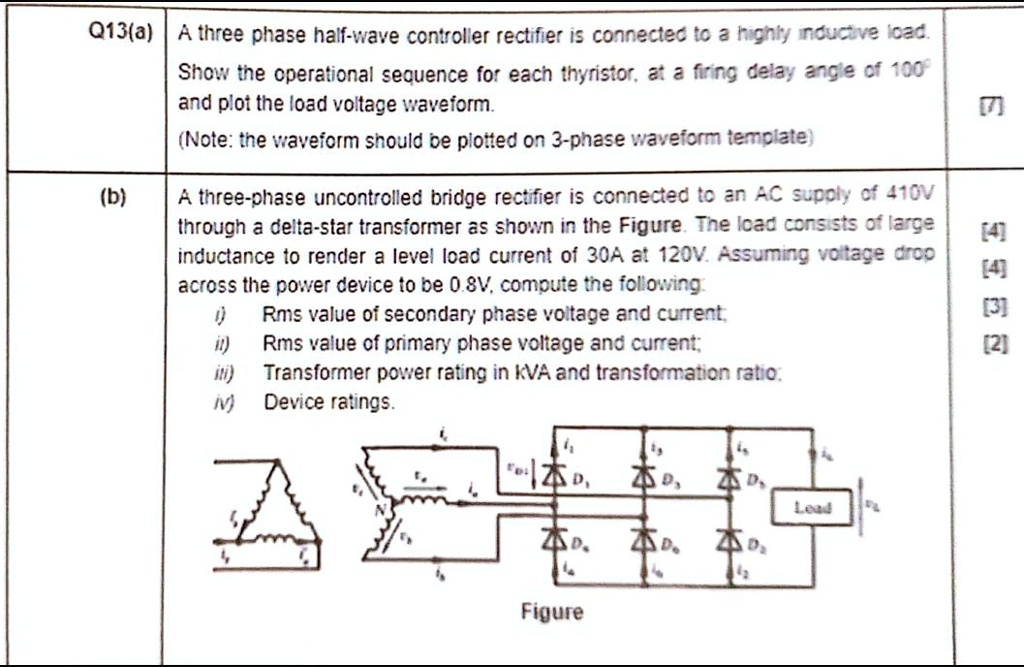 SOLVED: Q13(a) A three-phase half-wave controlled rectifier is connected to a highly inductive ...