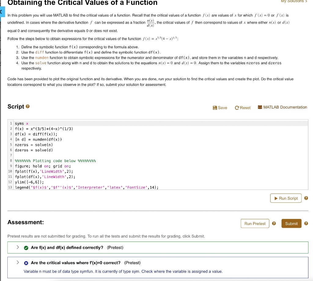 SOLVED: Are the critical values where f'(x)=0 correct? (Pretest ...