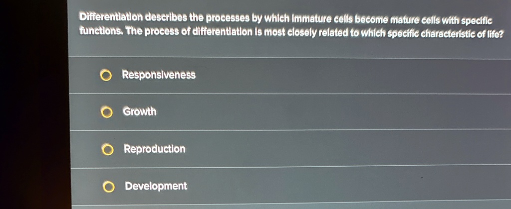 Differentiation describes the processes by which Immature cells become ...