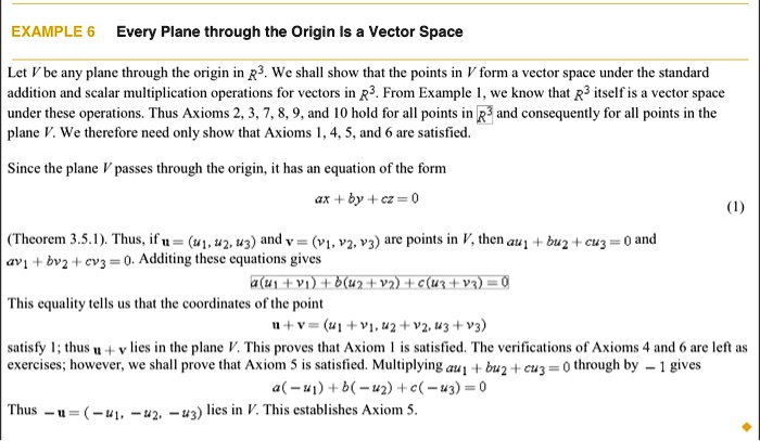 SOLVED: EXAMPLE 6 Every Plane through the Origin Is Vector Space Let be ...
