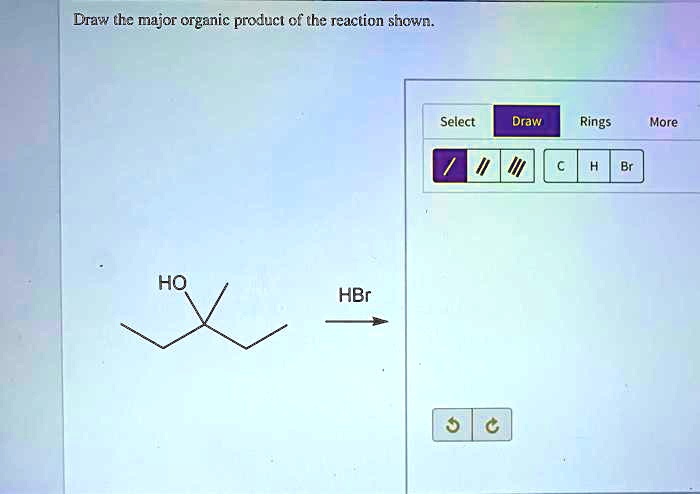 SOLVED: Draw thc major organic product cf the reaction shown Select ...