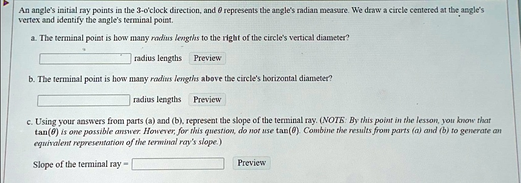 An angle's initial ray points in the 3-o'clock direction, and θ ...