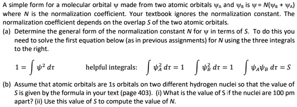 Solved Simpl Form For Molecular Orbita Made From Two Atomic Orbitals