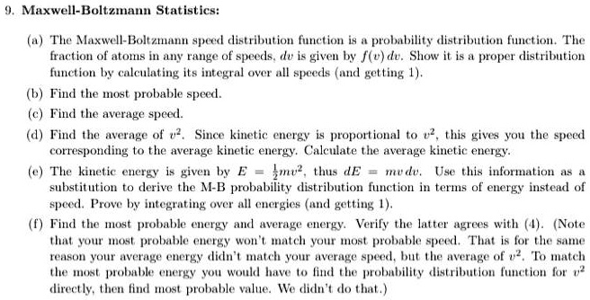 9. Maxwell-Boltzmann Statistics: (a) The Maxwell-Boltzmann speed ...
