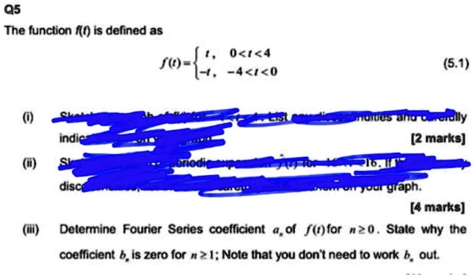 SOLVED: Q5 The function f is defined as: 1, 0