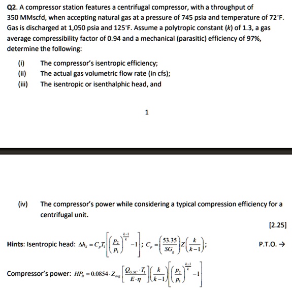 VIDEO solution: 02. The compressor station features a centrifugal compressor with a throughput ...