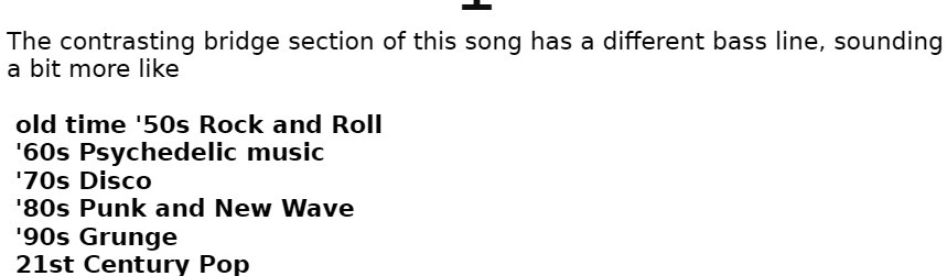 the contrasting bridge section of this song has a different bass line ...