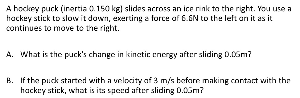 a hockey puck inertia 0150 kg slides across an ice rink to the right ...