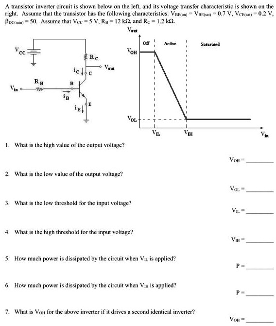 SOLVED: Please explain #7 in depth. A transistor inverter circuit is shown below on the left ...