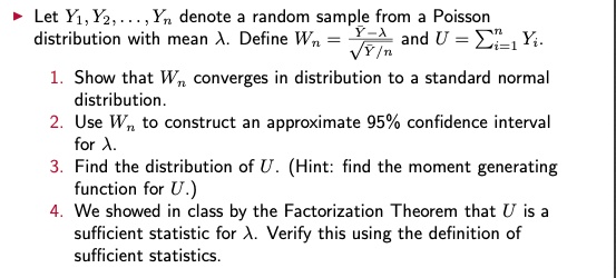 SOLVED: Let Y1,Y2; Yn denote random sample from Poisson distribution ...