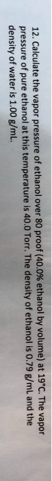 SOLVED: Calculate U ethanol at this the vapor pressure U 40.0 over 80 ...