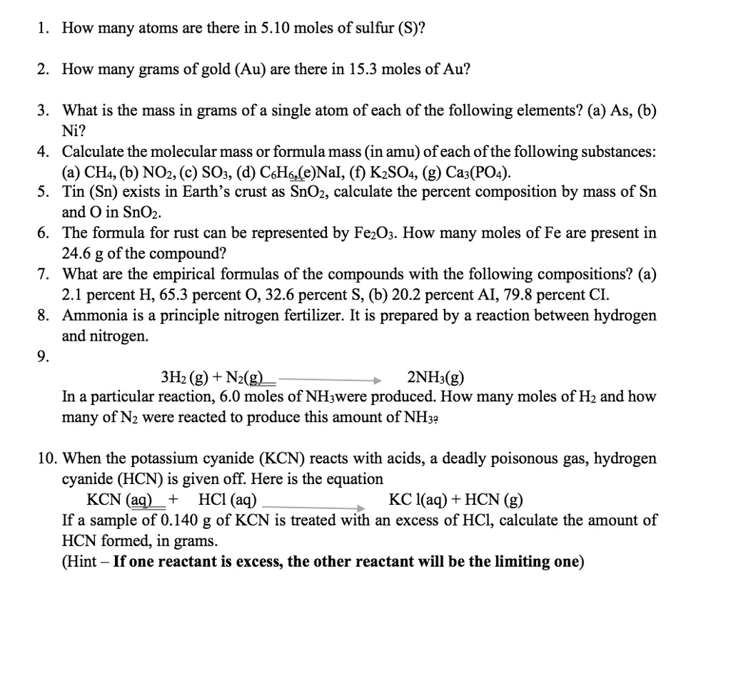 SOLVED: How many atoms are there in 5.10 moles of sulfur (S)? How many grams of gold (Au) are ...