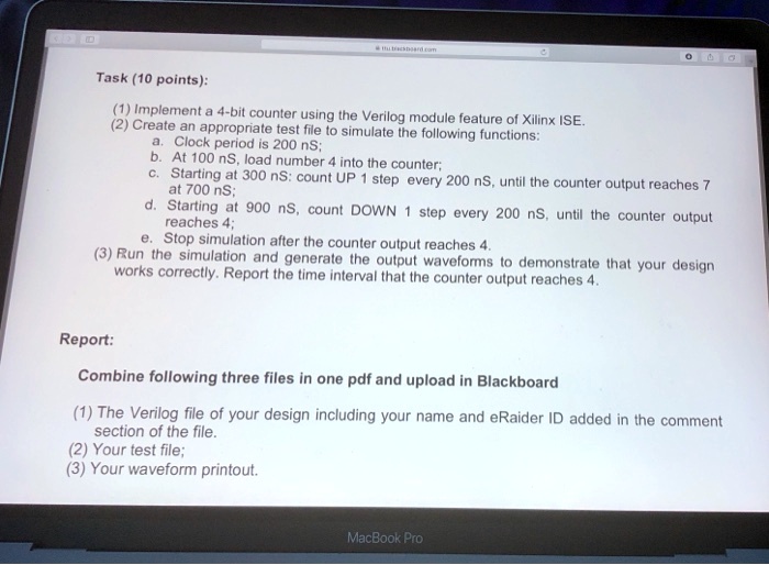 Task10 Points 1implement A 4 Bit Counter Using The Verilog Module Feature Of Xilinx Ise 2create 
