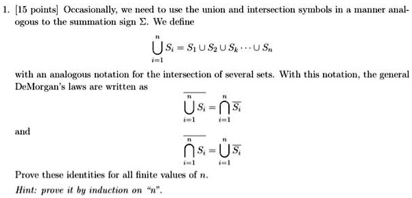 1. [15 points] Occasionally, we need to use the union and intersection ...