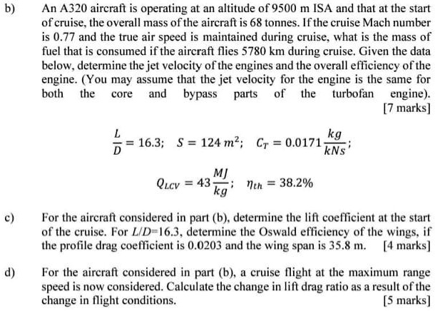 SOLVED: An A320 aircraft is operating at an altitude of 9500 m ISA and at the start of cruise ...