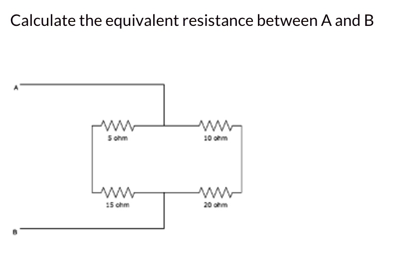 SOLVED: Calculate the equivalent resistance between A and B 58 Worm Benm