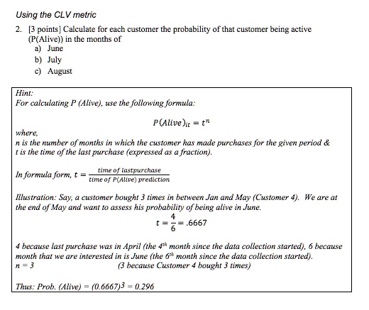 Using the CLV metric 2. [3 points] Calculate for each customer the ...