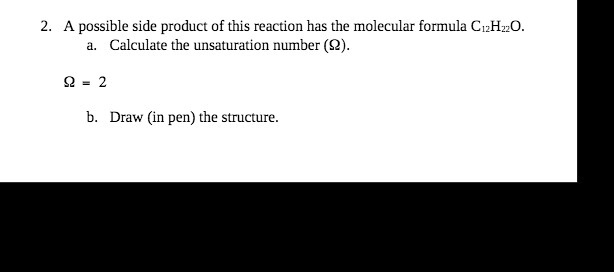 SOLVED: A possible side product of this reaction has the molecular ...