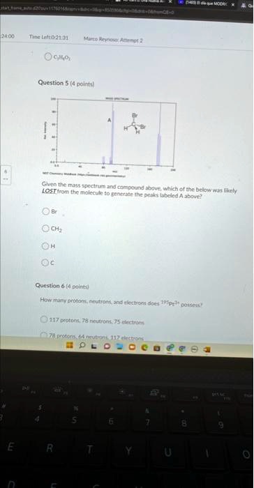 VIDEO solution: Text: 24:00 Time Left: 21:31 Mario Reyn CHO Question 5 (4 points) Given the mass ...