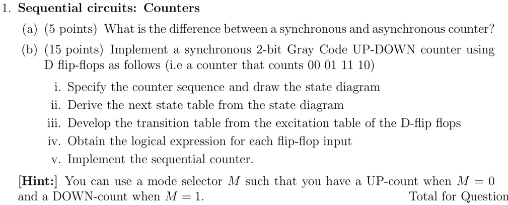 1 sequential circuits counters a 5 points what is the difference between a synchronous and ...