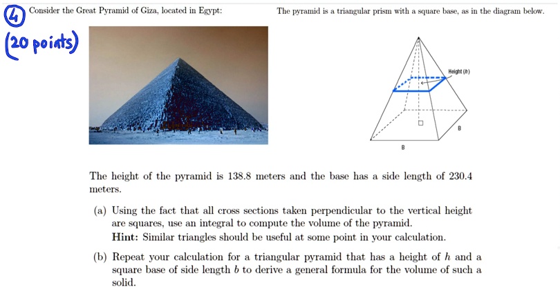 SOLVED: Consider the Great Pyramid of Giza; locatedl Egypt: The pyTamid ...