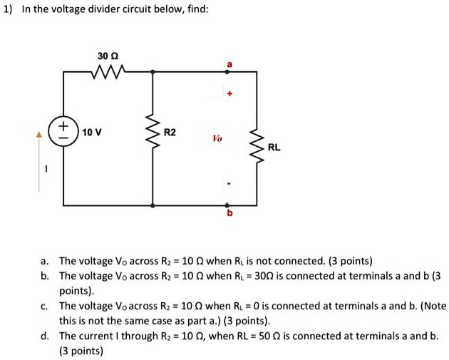 SOLVED: Texts: 1) In the voltage divider circuit below, find: a. The ...