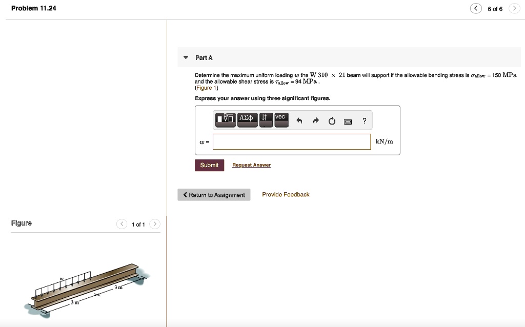 SOLVED: Problem 11.24 Part A Determine the maximum uniform loading the ...
