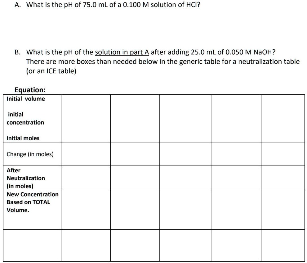 SOLVED: What is the pH of 75.0 mL of a 0.100 M solution of HCI? B What is the pH of the ...
