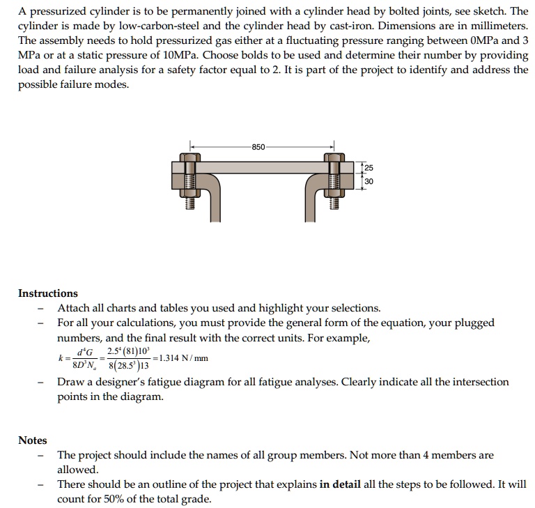 SOLVED: A pressurized cylinder is to be permanently joined with a ...