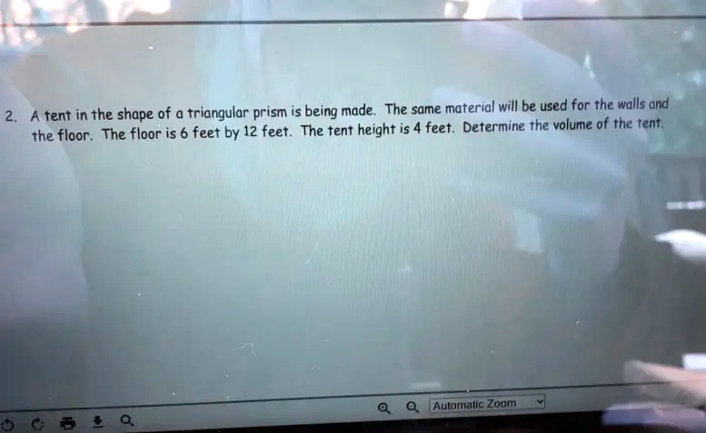 SOLVED: A tent in the shape of a triangular prism is being made. The ...